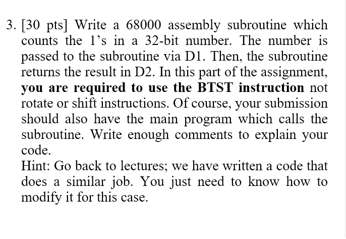 Solved 3. [30 pts] Write a 68000 assembly subroutine which | Chegg.com