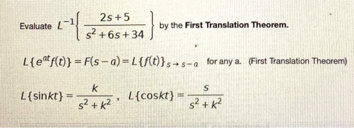 Solved Evaluate 네 2s +5 $2 +65 +34 by the First Translation | Chegg.com