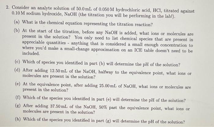 Solved 2. Consider an analyte solution of 50.0 mL of 0.050 M | Chegg.com