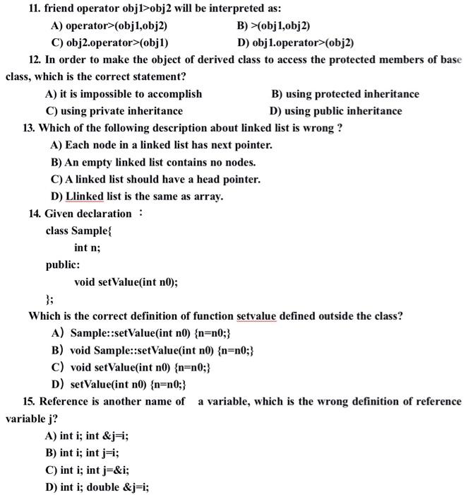 Solved 11. friend operator objl>obj2 will be interpreted as: | Chegg.com