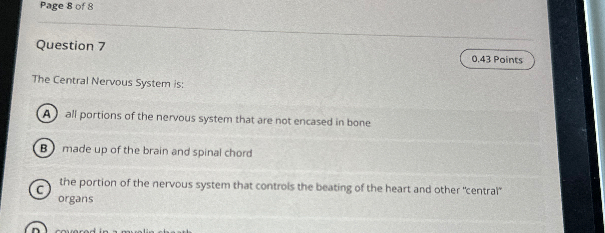 Solved Page 8 ﻿of 8Question 7The Central Nervous System | Chegg.com