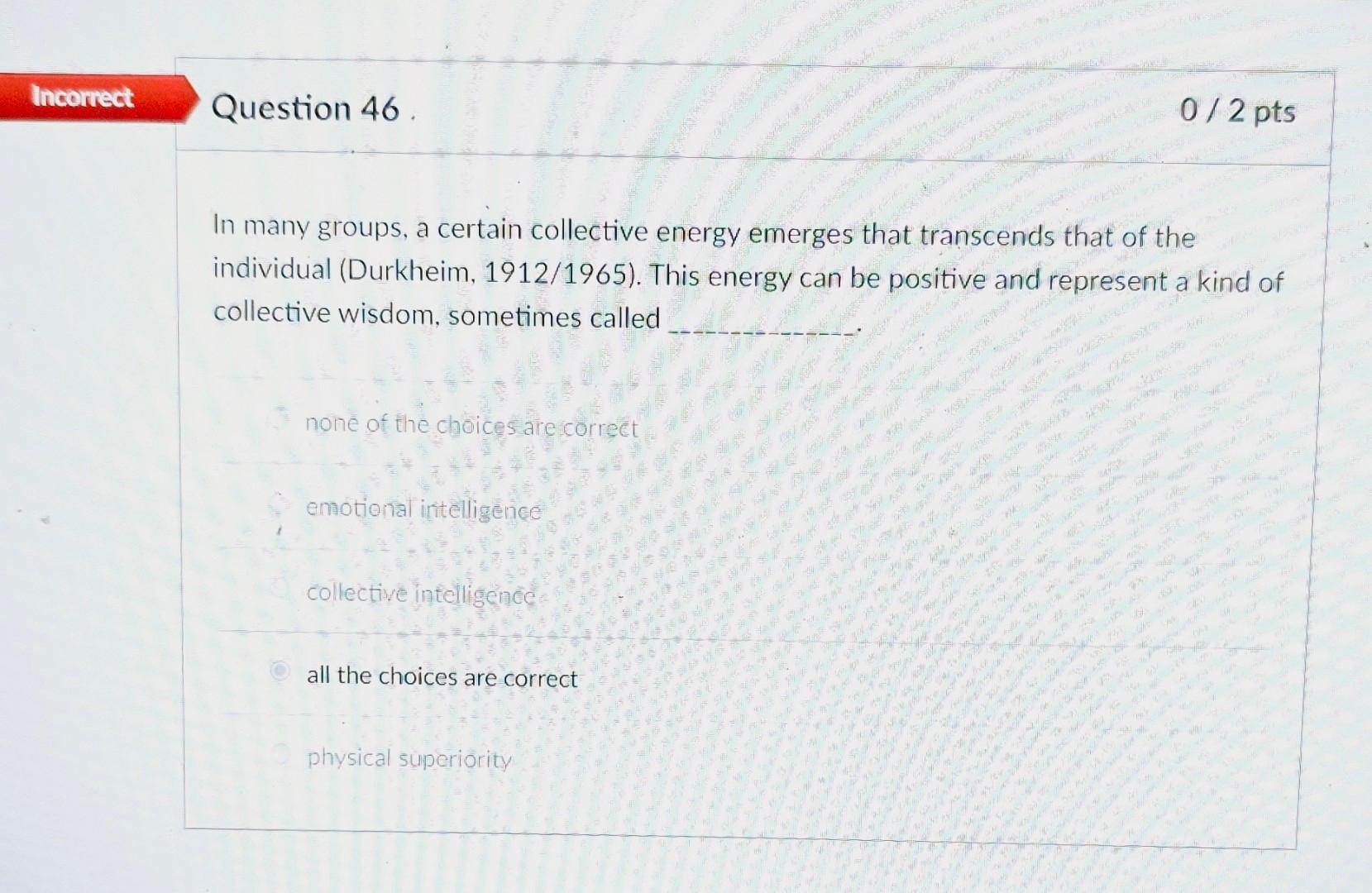 In many groups, a certain collective energy emerges | Chegg.com