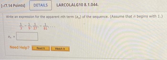 Solved [-17.14 Points] DETAILS LARCOLALG10 8.1.044. Write an | Chegg.com