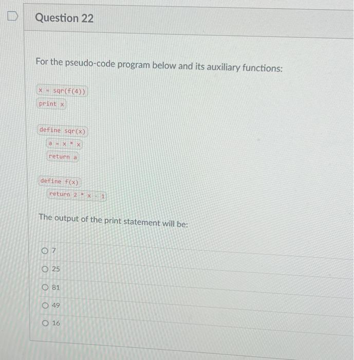 Solved For the pseudo-code program below and its auxiliary | Chegg.com