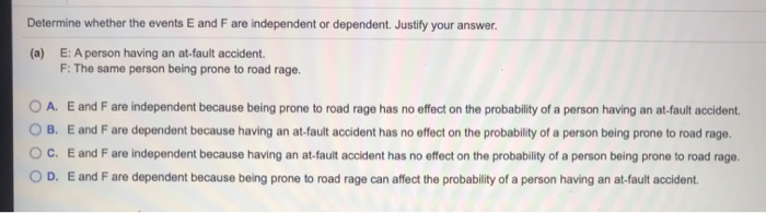 Solved Determine whether the events E and F are independent | Chegg.com