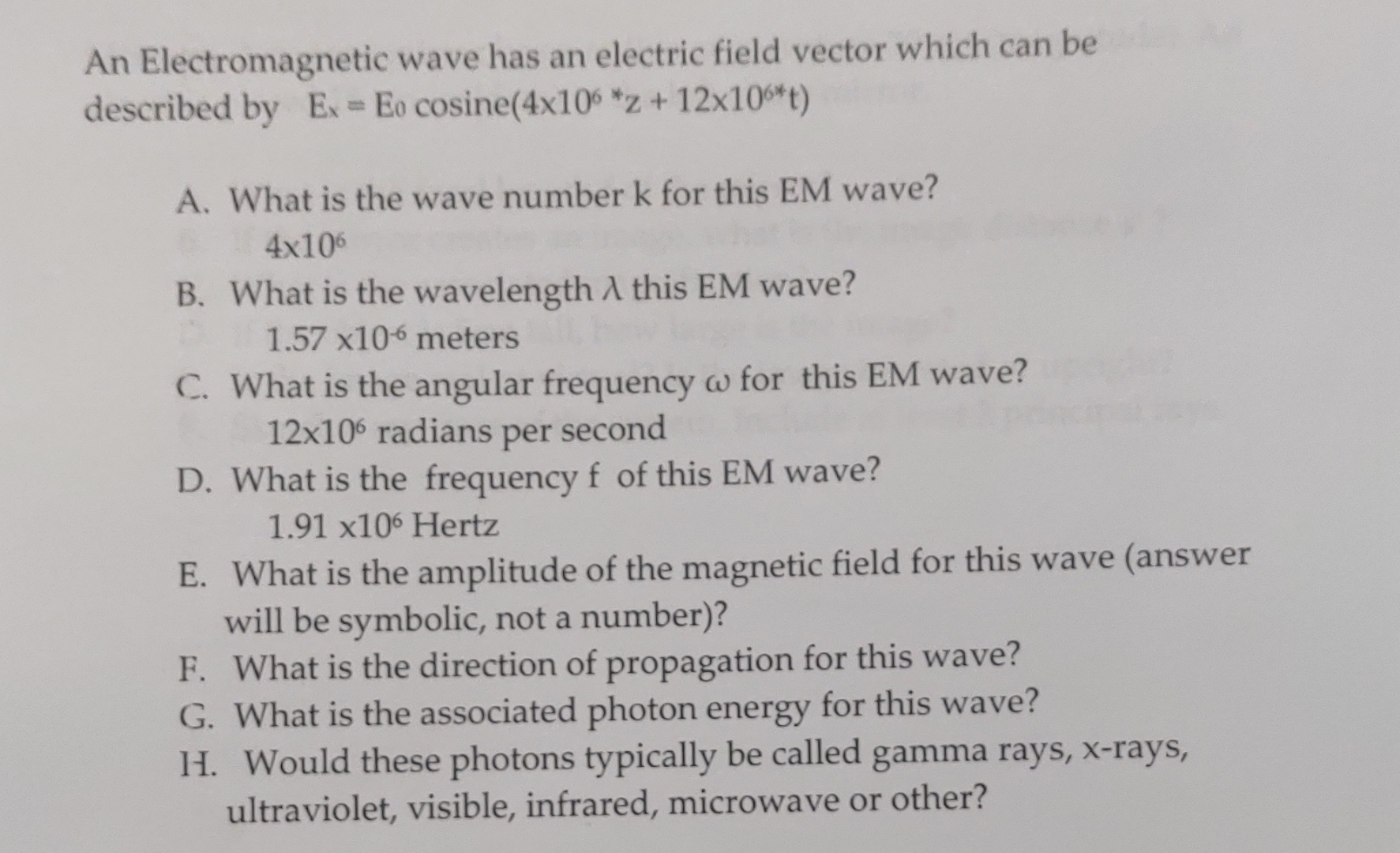 Solved An Electromagnetic wave has an electric field vector | Chegg.com