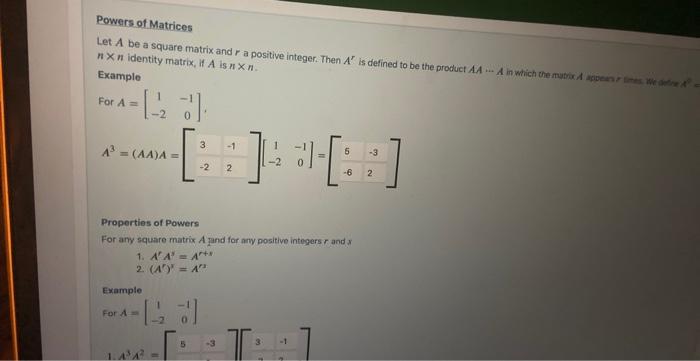 Solved Powers of Matrices n×n identity matrix, if A is n×n. | Chegg.com