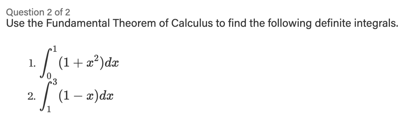 Solved Question 2 ﻿of 2Use the Fundamental Theorem of | Chegg.com