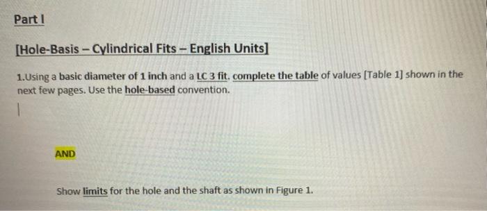 Solved 1.Using a basic diameter of 1 inch and a LC3 fit. | Chegg.com