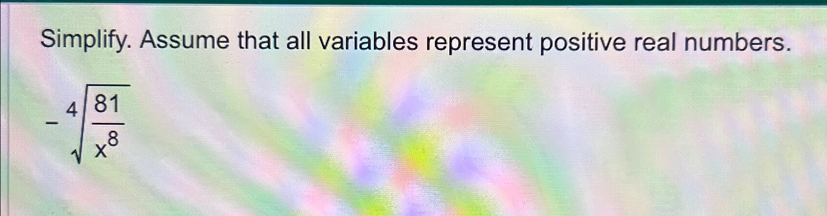 Solved Simplify. Assume that all variables represent | Chegg.com