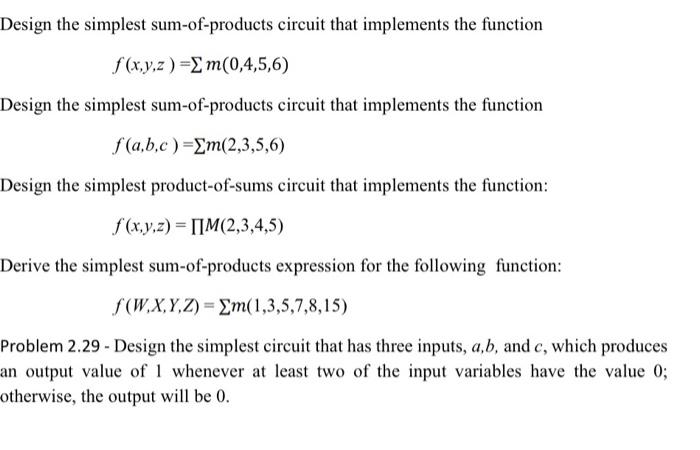 Solved Design the simplest sum-of-products circuit that | Chegg.com