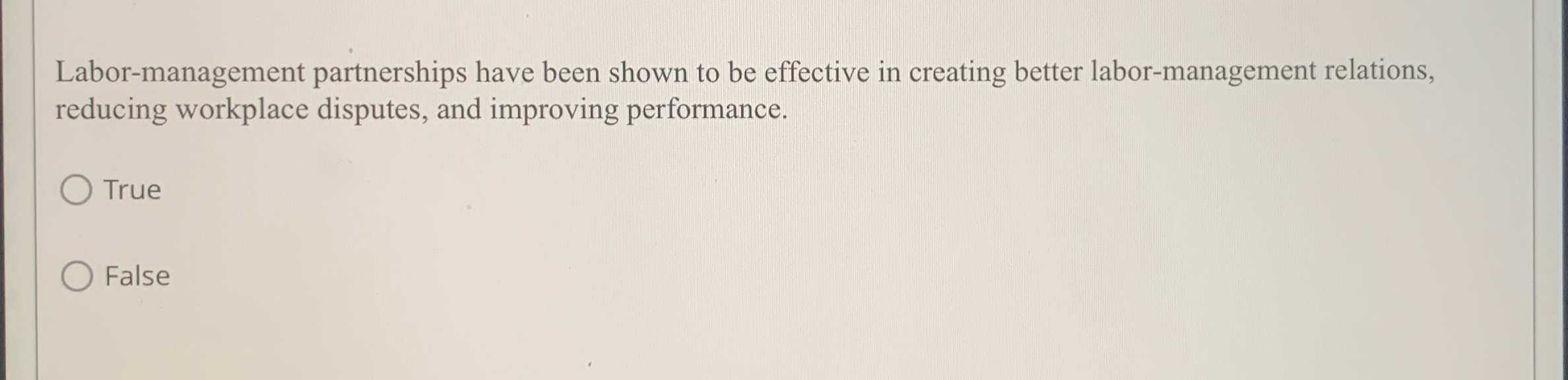 Solved Labor-management partnerships have been shown to be | Chegg.com