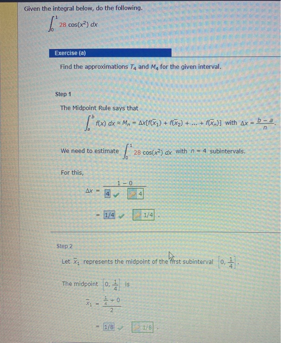 Solved Given the integral below, do the following. 28 cos(x) | Chegg.com