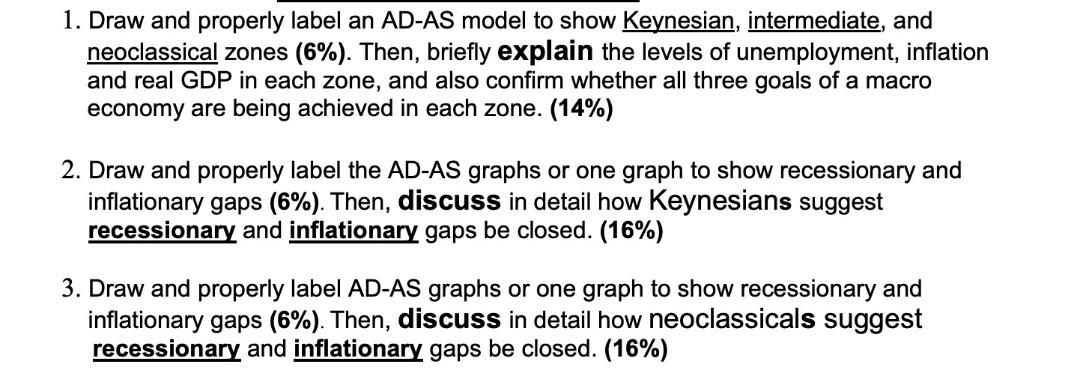 Solved 1. Draw and properly label an AD-AS model to show | Chegg.com