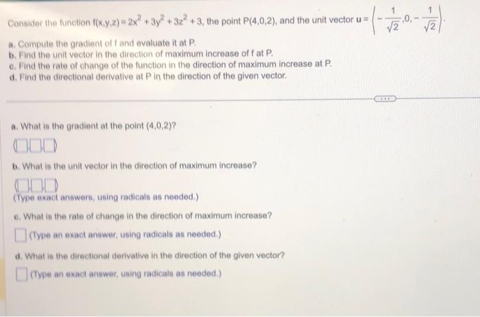 Solved Consider the function f(x,y,z)=2x2+3y2+3z2+3, the | Chegg.com