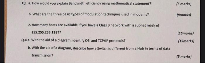 Solved Q3. a. How would you explain Bandwidth efficiency | Chegg.com