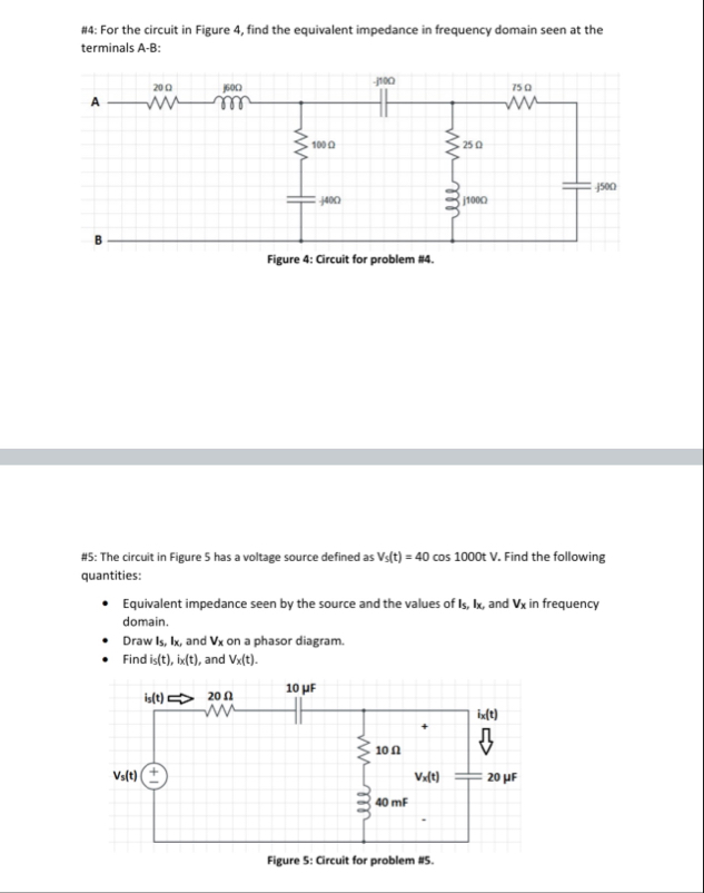 Solved #4: For the circuit in Figure 4, ﻿find the equivalent | Chegg.com