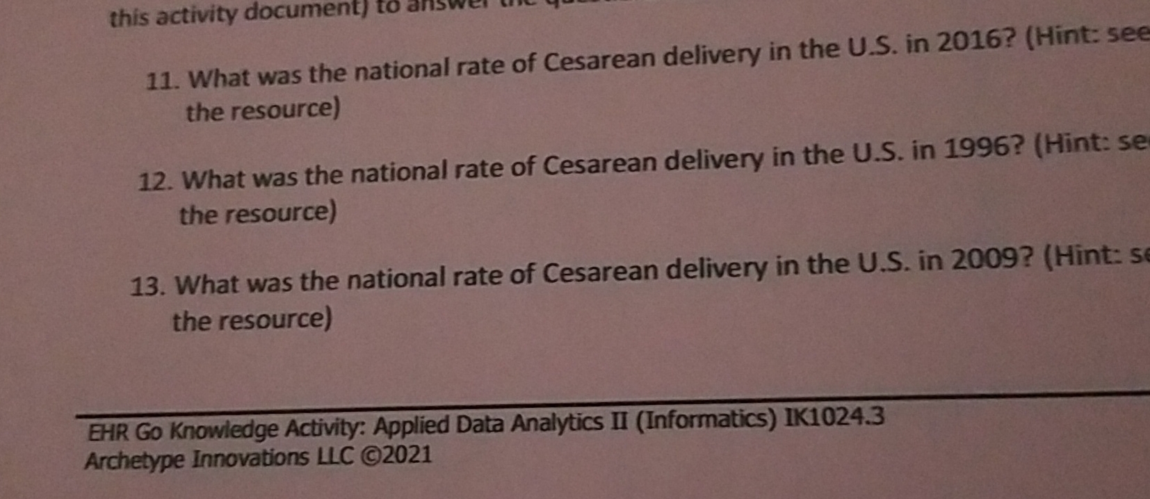 Solved What was the national rate of Cesarean delivery in | Chegg.com