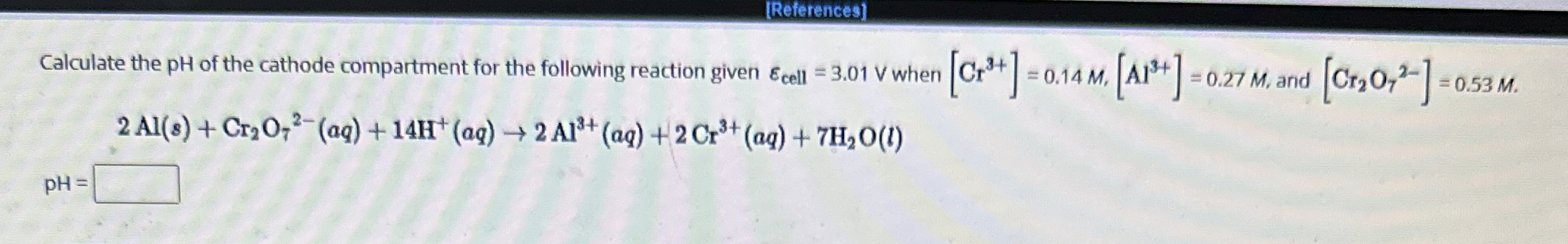 Solved Calculate the pH of the cathode compartment for the | Chegg.com