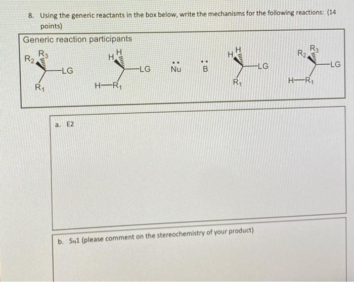 Solved 8. Using the generic reactants in the box below, | Chegg.com