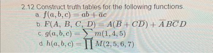 Solved 2.12 Construct truth tables for the following | Chegg.com