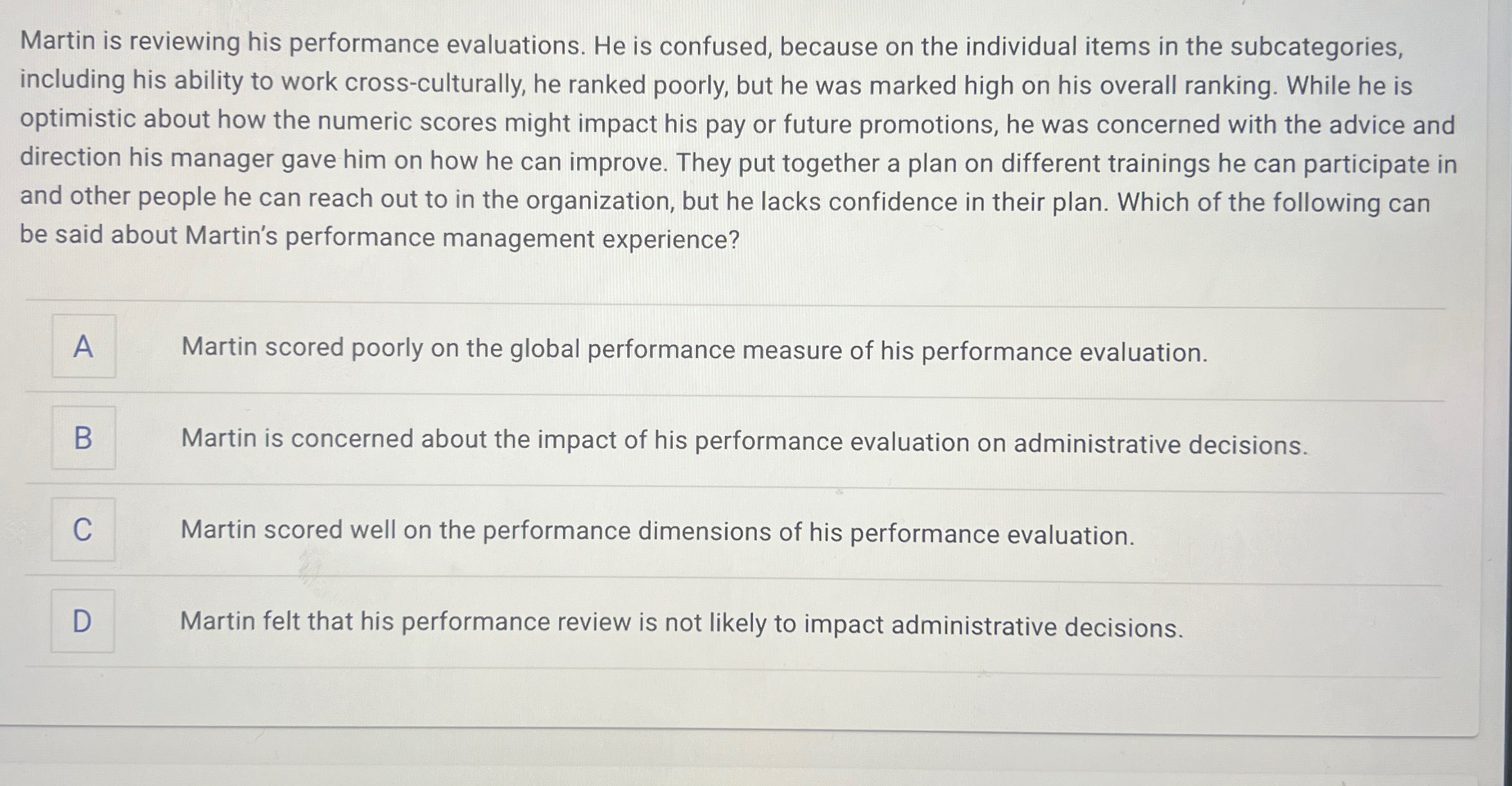 Solved Martin is reviewing his performance evaluations. He | Chegg.com