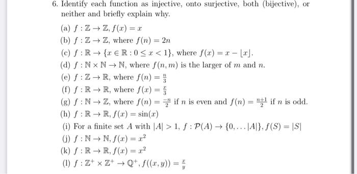 Solved 6. Identify each function as injective, onto | Chegg.com