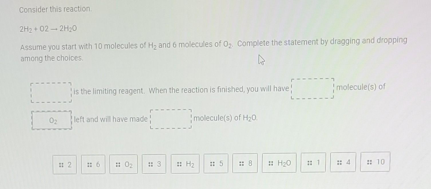 Solved Consider this reaction. 2H2+O2→2H2O Assume you start | Chegg.com