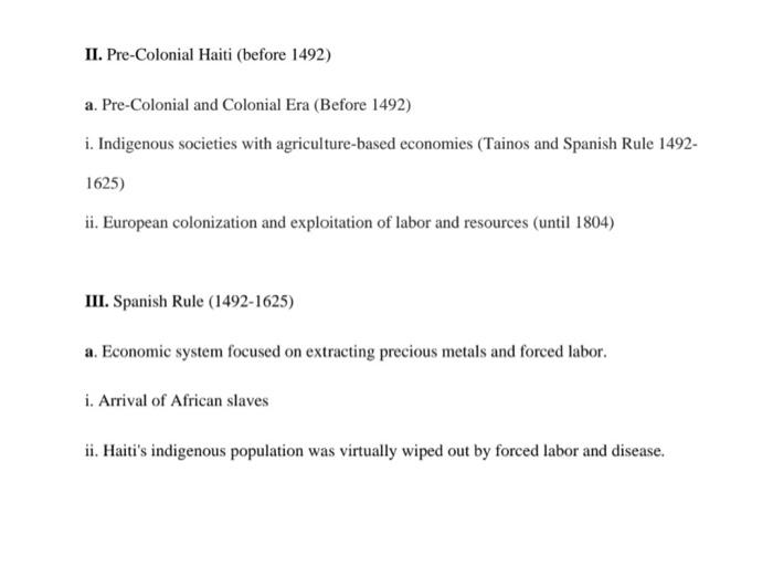II. Pre-Colonial Haiti (before 1492) a. Pre-Colonial | Chegg.com