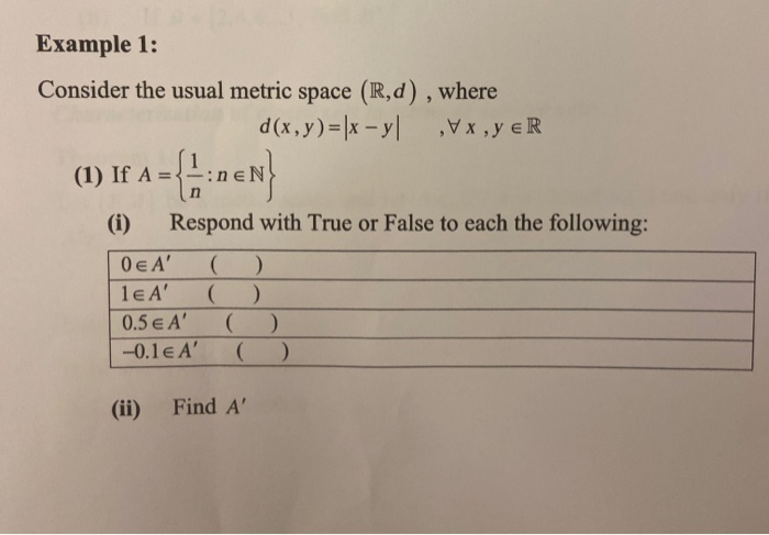 Solved Example 1: Consider the usual metric space (R,d), | Chegg.com