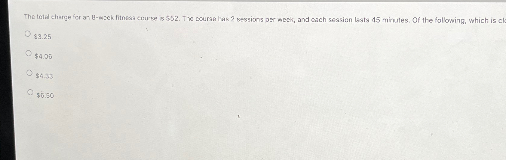 Solved The total charge for an 8-week fitness course is $52. | Chegg.com