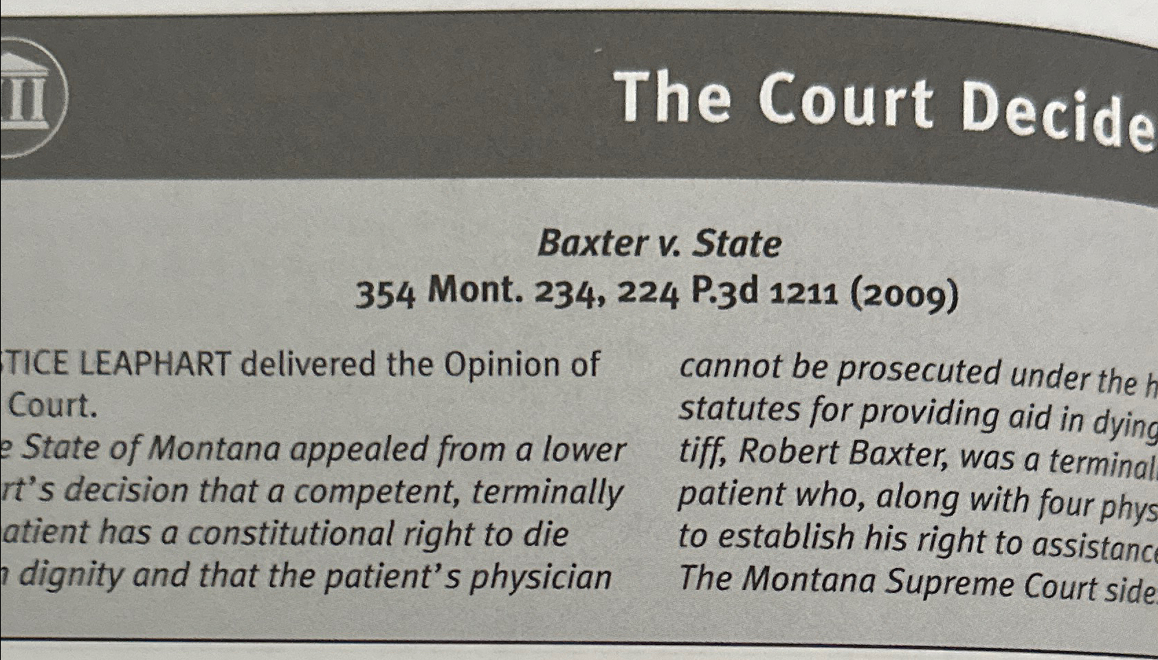 Solved The Court DecideBaxter v. ﻿State354 ﻿Mont. 234, 224 | Chegg.com