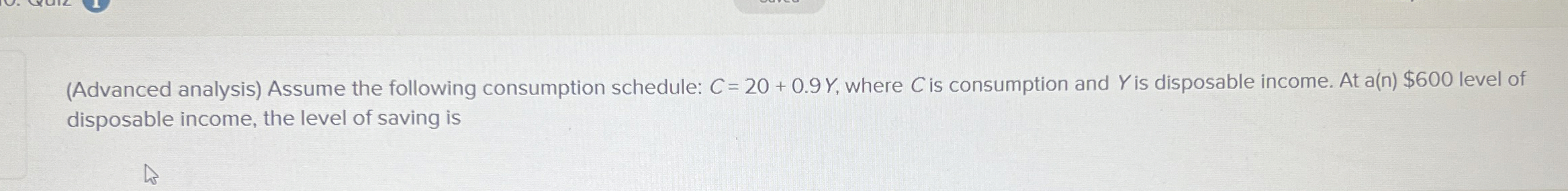Solved (Advanced analysis) ﻿Assume the following consumption | Chegg.com