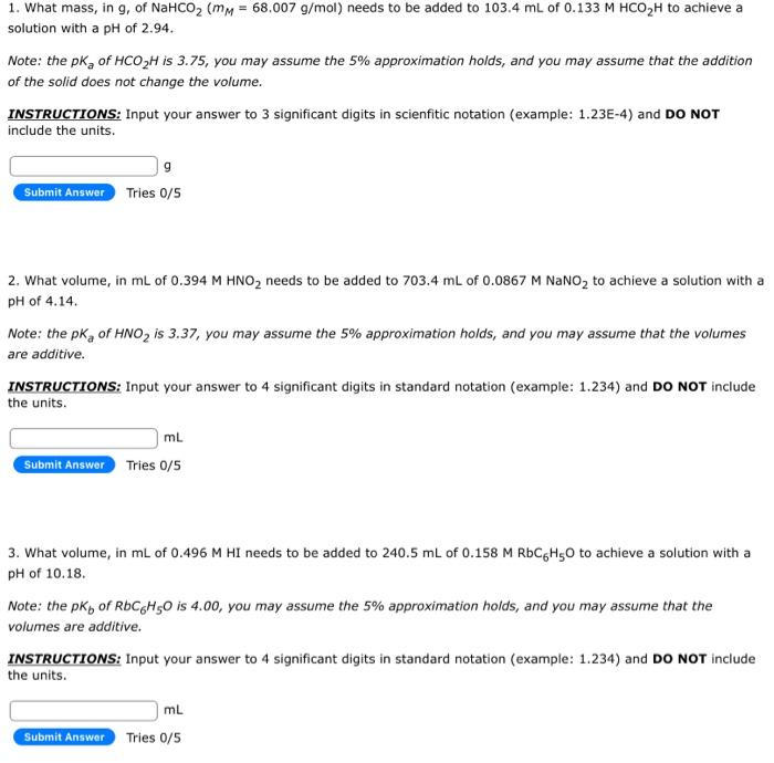 Solved 1. What mass, in g, of NaHCO2(mM=68.007 g/mol) needs | Chegg.com