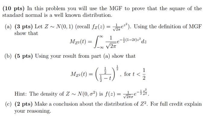 Solved ( 10pts) In this problem you will use the MGF to | Chegg.com