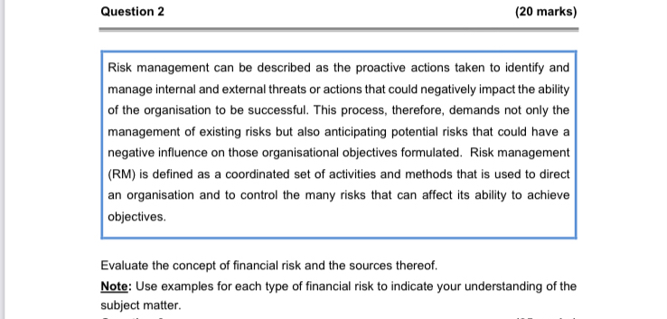 Solved Question 2(20 ﻿marks)Risk management can be described | Chegg.com