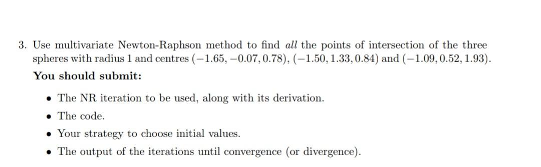 Solved 3. Use multivariate Newton-Raphson method to find all | Chegg.com