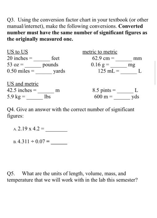 Solved Q3. Using the conversion factor chart in your | Chegg.com