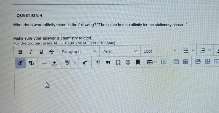 Solved QUESTION 4 What does word affinity mean in the | Chegg.com