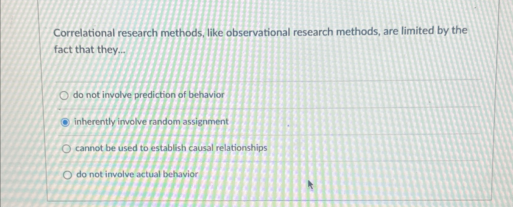 Correlational research methods, like observational | Chegg.com