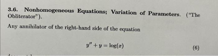 Solved 3.6. Nonhomogeneous Equations; Variation of | Chegg.com