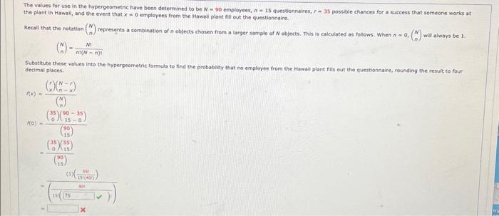 Solved The values for use in the hypergeometric have been | Chegg.com