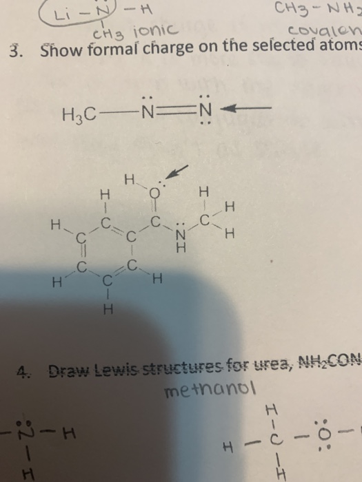 Solved Li-N-H CH3-NH₂ CH3 ionic covalen 3. Show formal | Chegg.com