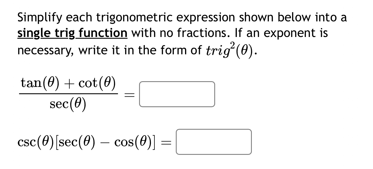 Solved Simplify each trigonometric expression shown below | Chegg.com