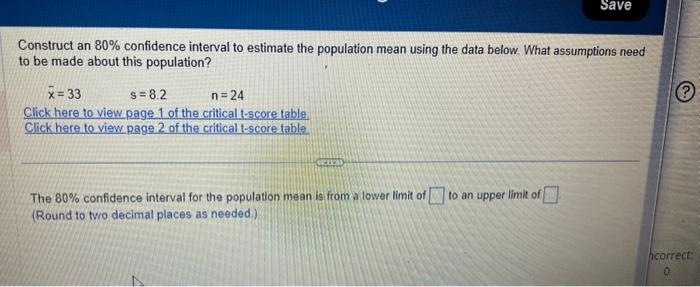 Solved Construct an 80% confidence interval to estimate the | Chegg.com
