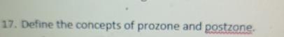 Solved Define the concepts of prozone and postzone. | Chegg.com