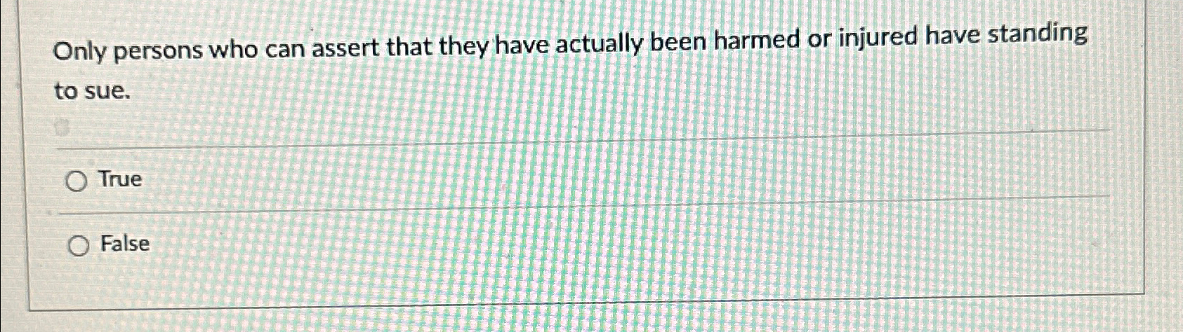 Solved Only persons who can assert that they have actually | Chegg.com