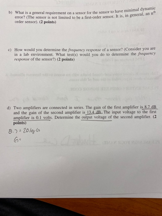 Solved b) What is a general requirement on a sensor for the | Chegg.com