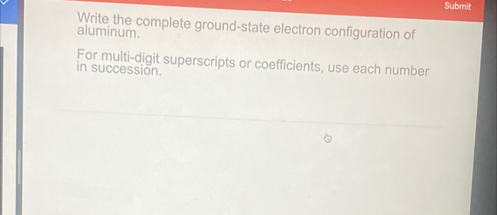 Solved Submitwrite The Complete Ground State Electron