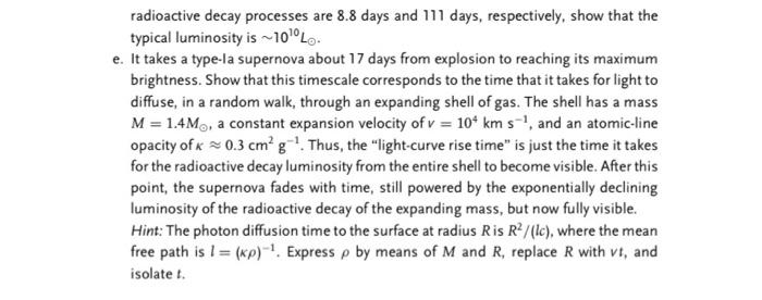 Solved 4. A type-la supernova is the thermonuclear explosion | Chegg.com